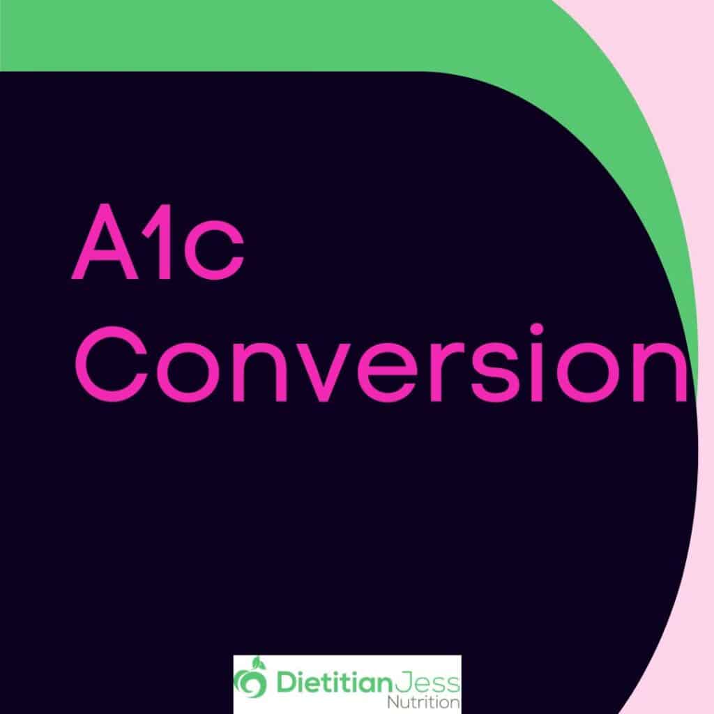 A1c Conversion | Dietitian Jess Nutrition